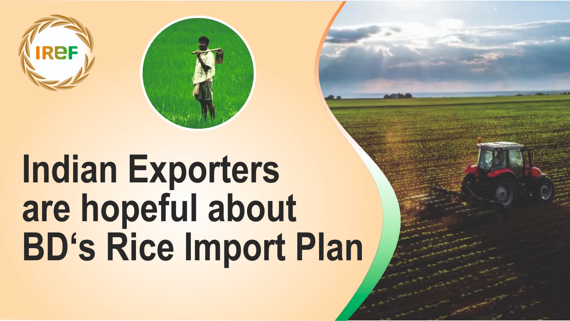 Indian Rice Millers and Exporters are hopeful about the Bangladesh Rice ...