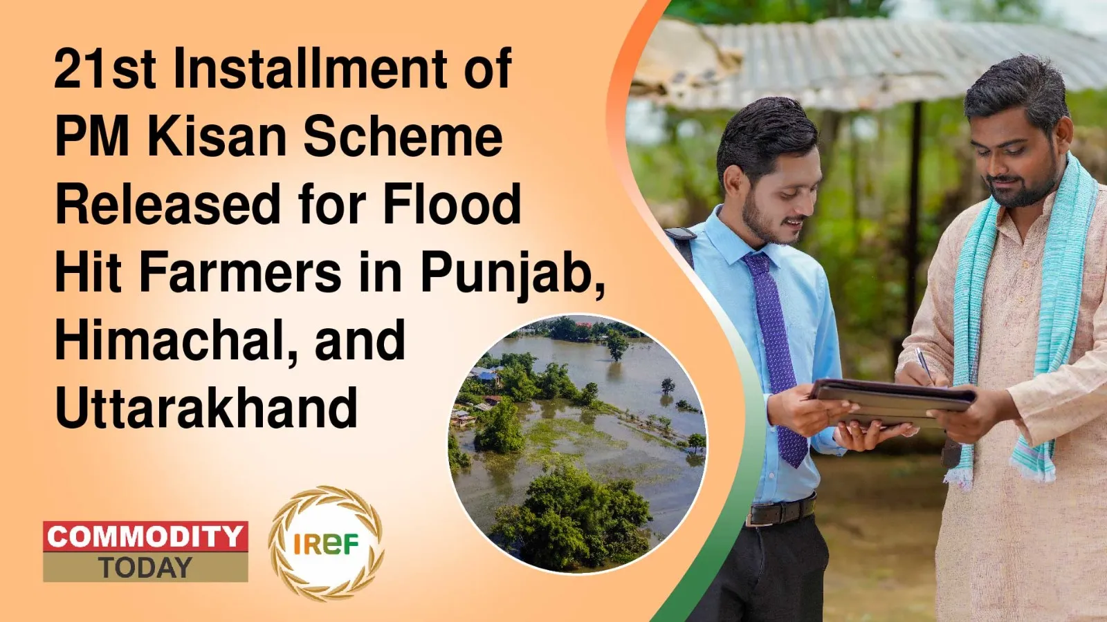 21st Installment of PM Kisan Scheme Released for Flood Hit Farmers in ...