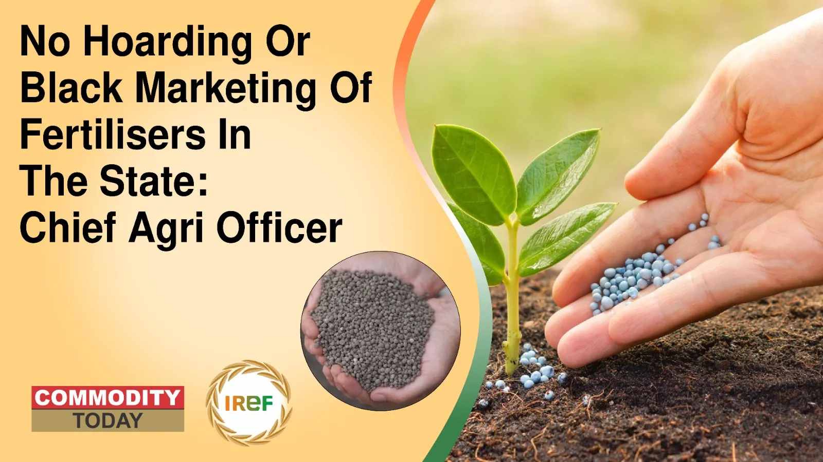 No hoarding or black marketing of fertilisers